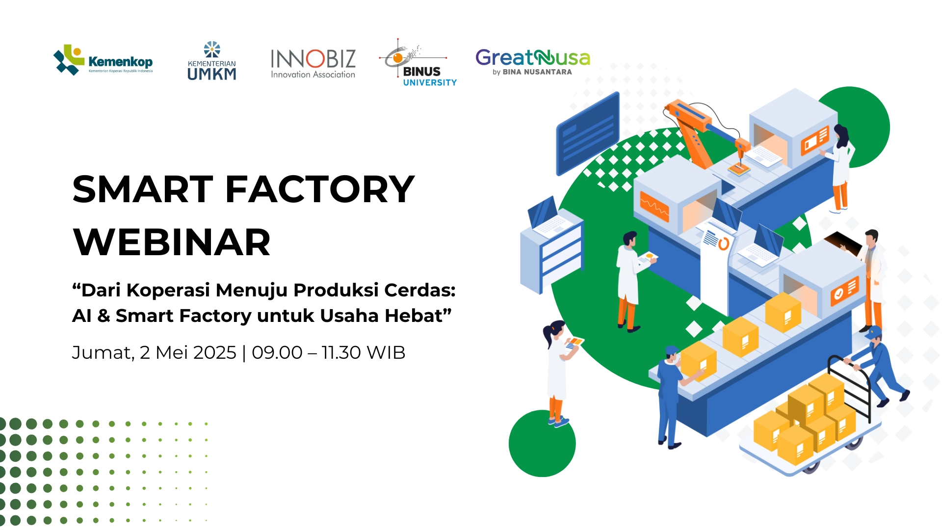 Smart Factory Webinar: Dari Koperasi Menuju Produksi Cerdas - AI ...