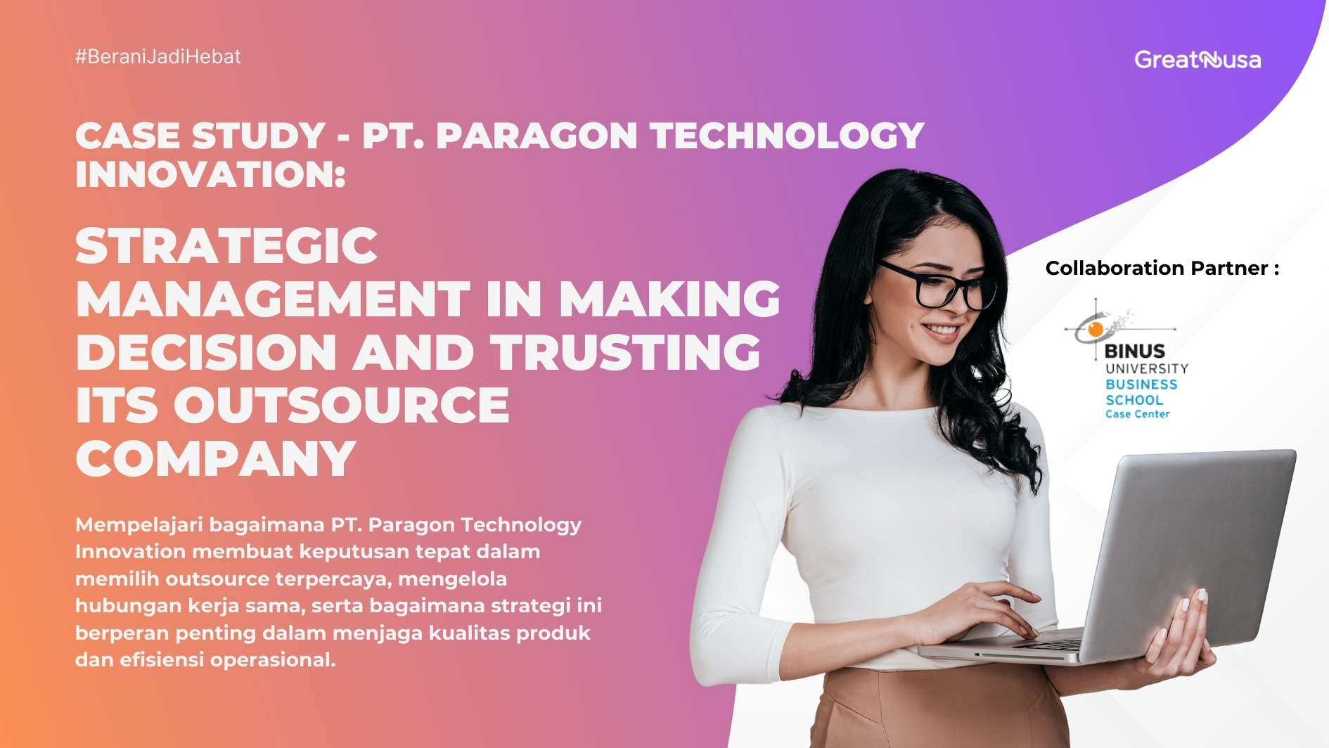 PT. Paragon Technology Innovation: Strategic Management In Making ...