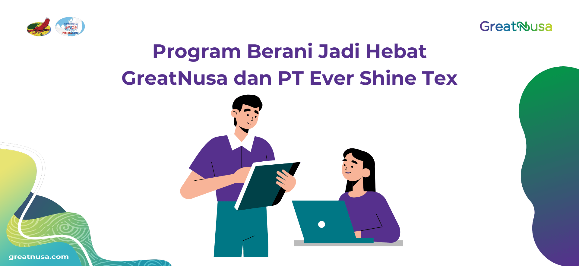 Program Berani Jadi Hebat PT Ever Shine Tex - GreatNusa