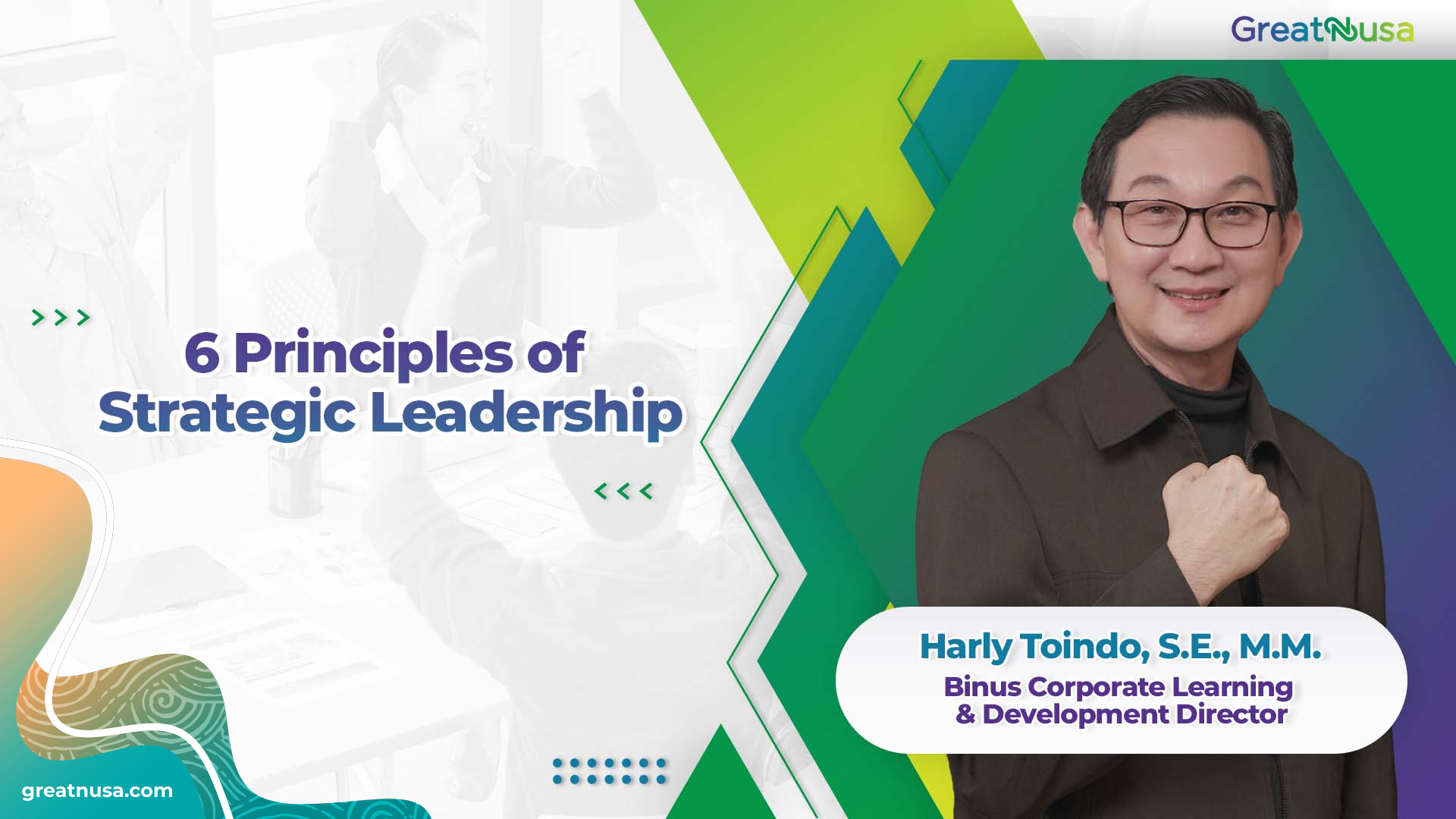 6 Principles of Strategic Leadership - GreatNusa